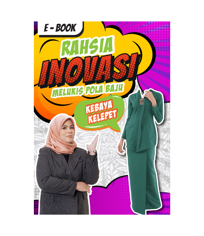 Rahsia Inovasi Melukis Pola Baju Kebaya Kelepet - MyKreasi