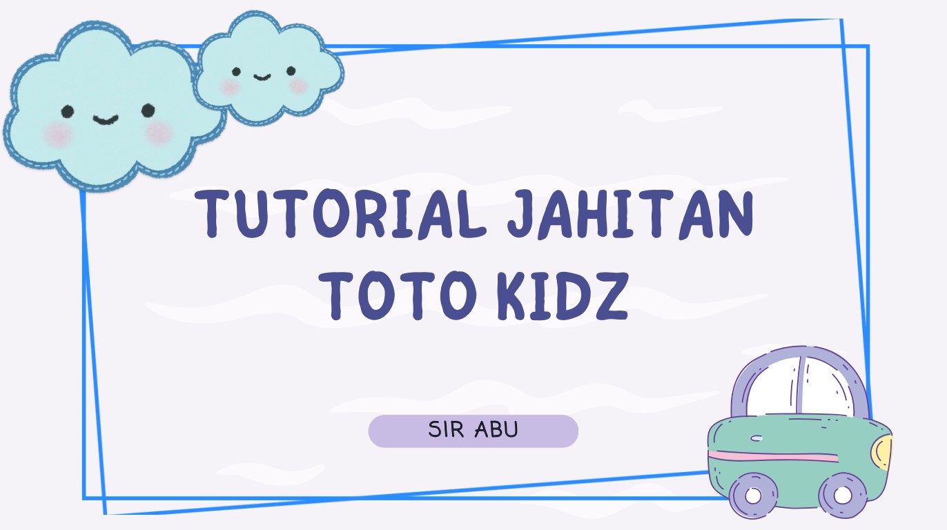 EBOOK Tutorial Menjahit Toto Kidz - MyKreasi